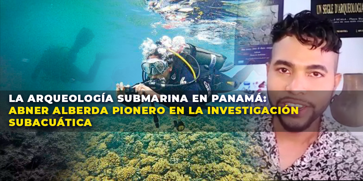 La Arqueología Submarina en Panamá: Explorando el Pasado Sumergido - Quiubo